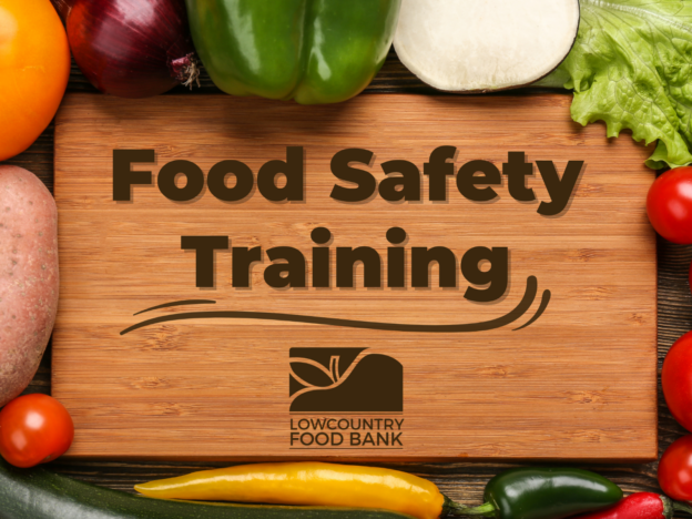 Food Safety – Lowcountry Food Bank – LearnDash